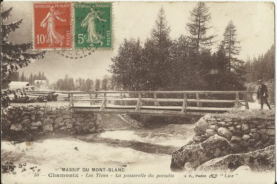 CPA: CHAMONIX, LES TINES, PASSERELLE DU PARADIS. Années 1910.
