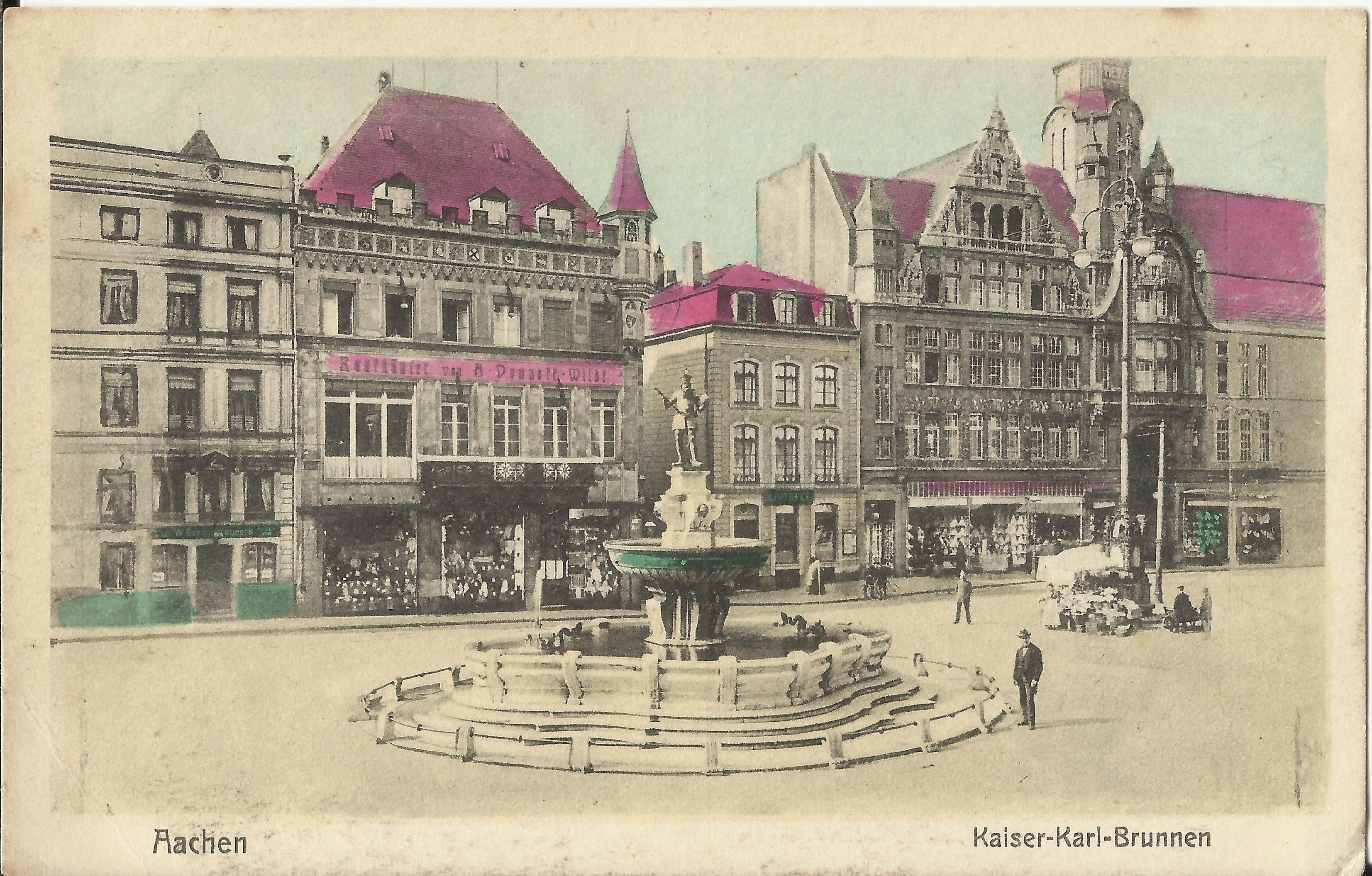 CPA: ALLEMAGNE, AACHEN, Kaiser-Karl-Brunnen (1920)